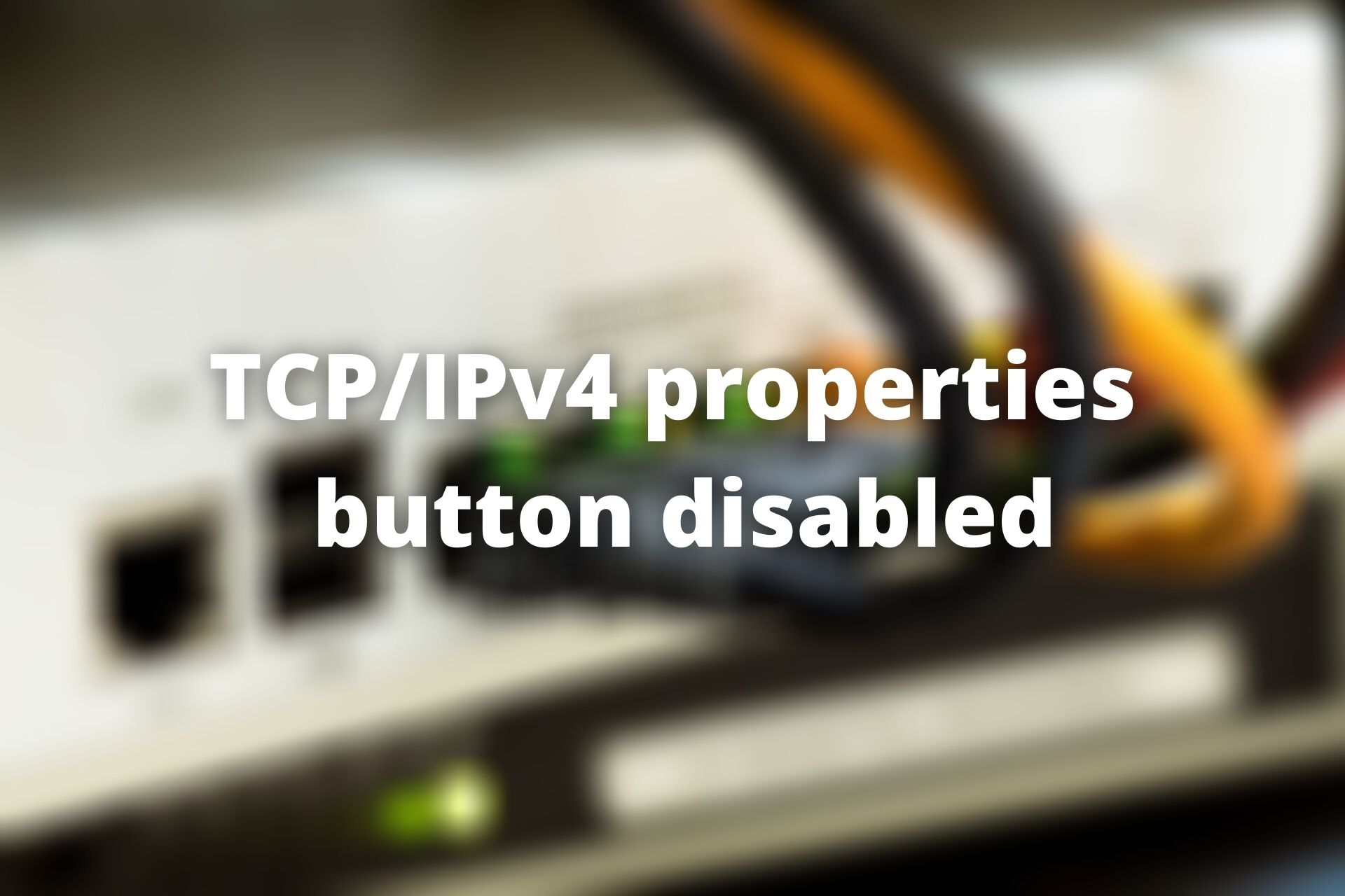FIX: Can't access TCP/IPv4 properties on PPTP VPN connection