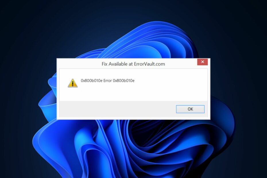 0x800b010e Error in Windows 10 & 11: How to Fix it
