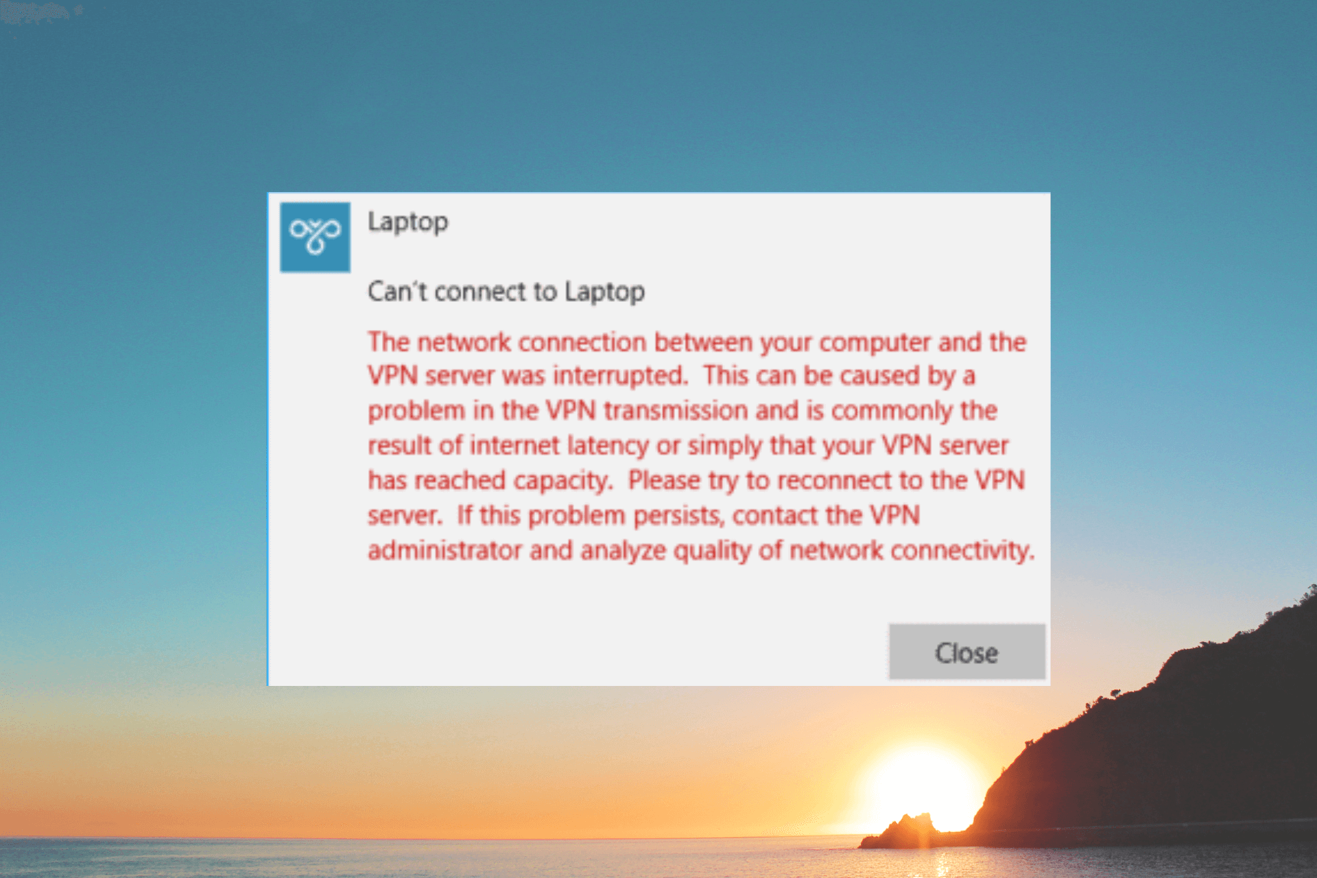 Connection Between Computer and VPN Server Interrupted [Fix]