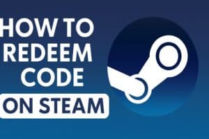 How to Redeem Code on Steam Step by Step (Full Guide)