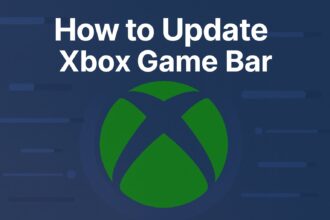 How to Update Xbox Game Bar on Windows 11 (Step by Step)