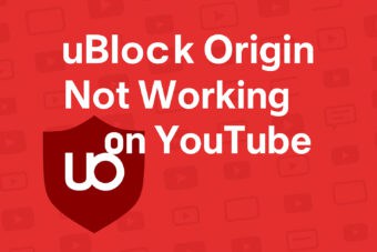 Fix uBlock Origin Not Working on YouTube (5 Quick Solutions)