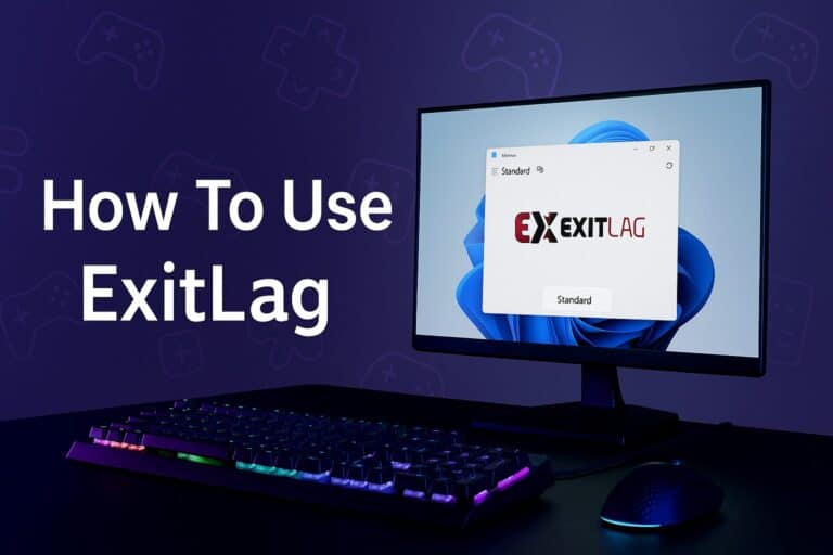 ExitLag Explained: Step by Step Instructions to Reduce Ping