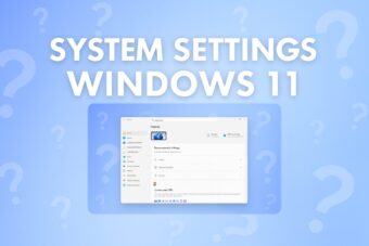 System Settings in Windows 11: Everything You Need to Know