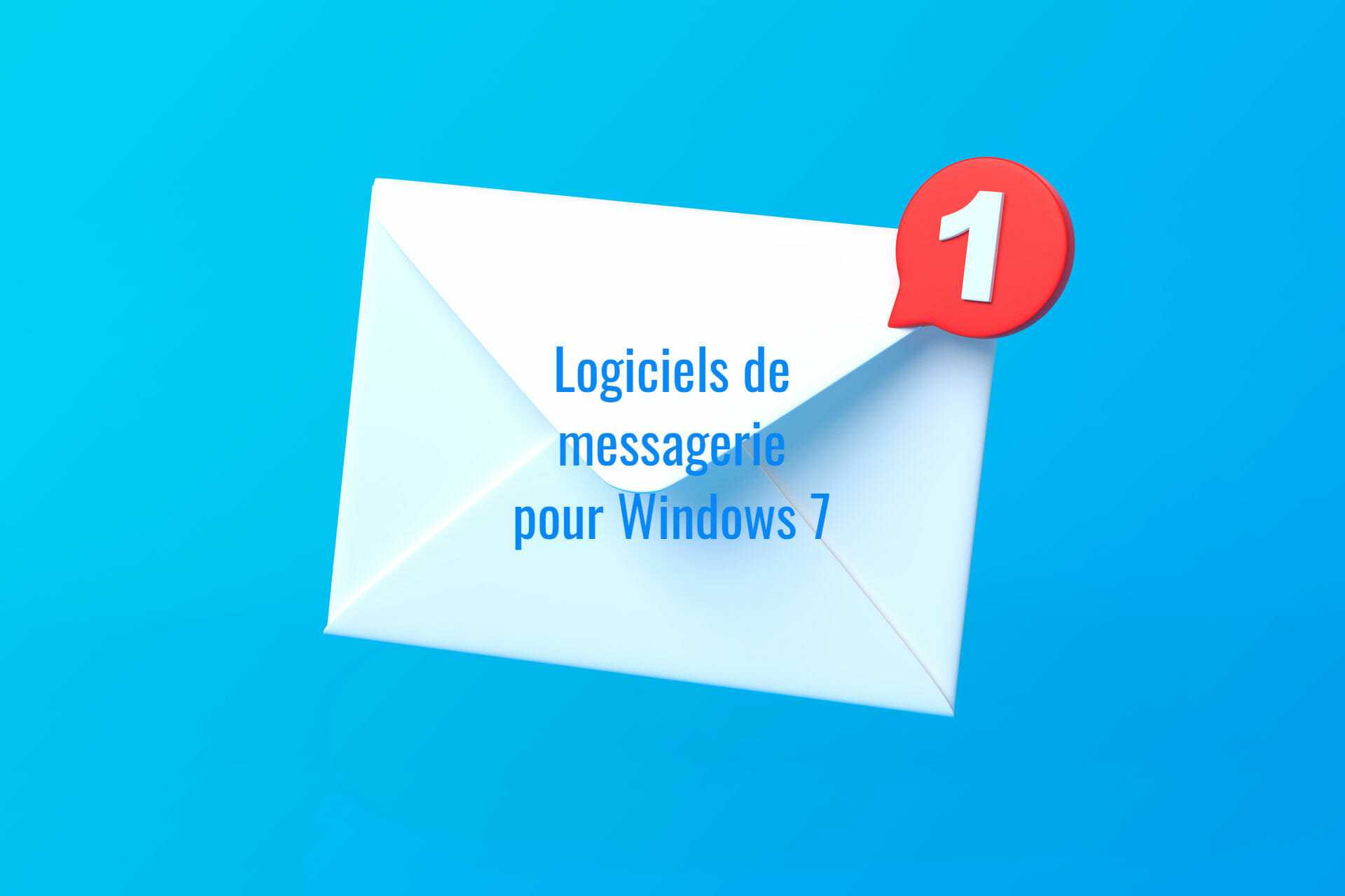 Top 6 logiciels mail Windows 7 à utiliser au-delà de 2020